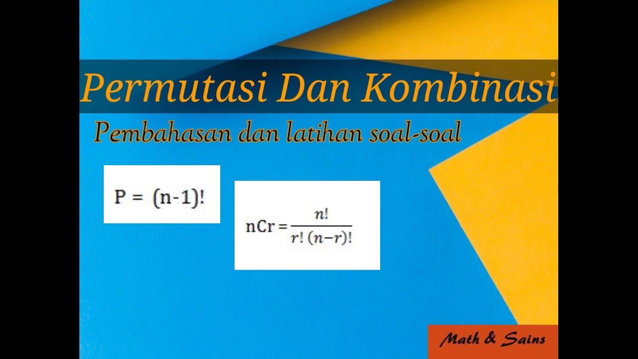 Permutasi Siklis Dan Kombinasi (Materi Dan Pembahasan Soal-Soal) - YouTube