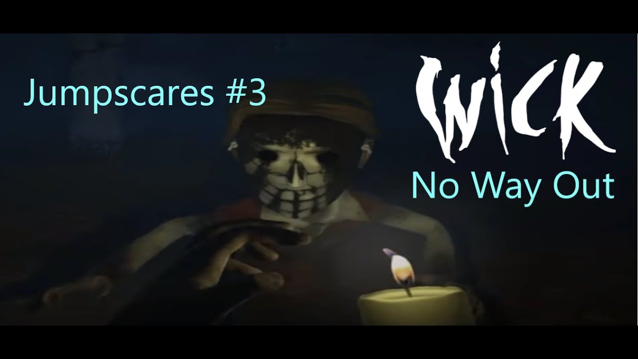 Wick: No Way Out All jumpscares #3 - YouTube