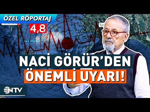 Naci Görür Deprem Fırtınası Hakkında Uyardı! 'Çok Büyük Depremler Olabilir' | NTV