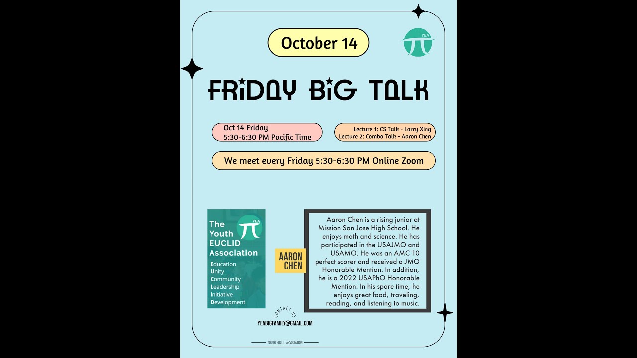 YEA Friday BIG Talk - Lecture 2 Combo Talk by Aaron Chen, Fall Week 10 ...