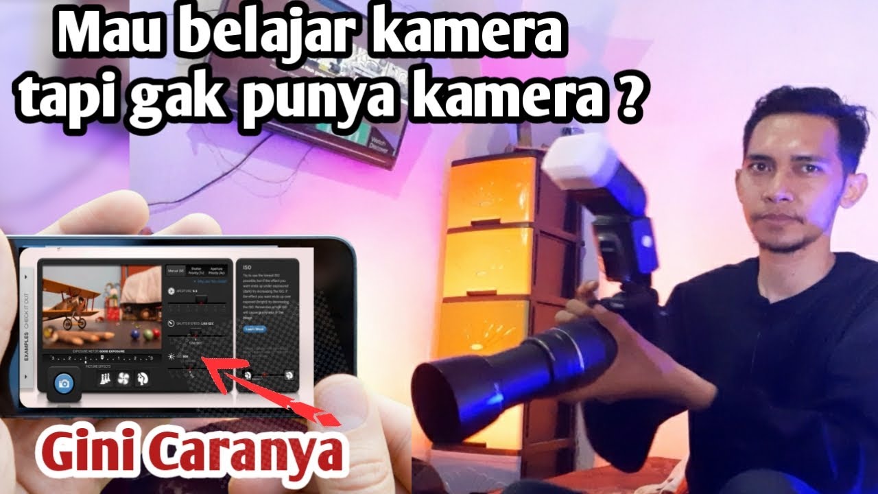 tutorial belajar settingan kamera tanpa kamera - YouTube