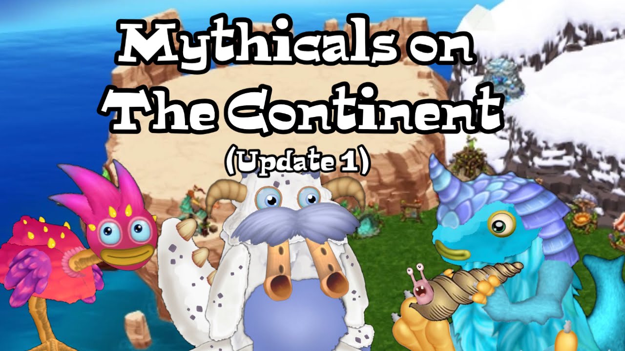 Mythicals on The Continent (NOW OUTDATED!!) - YouTube