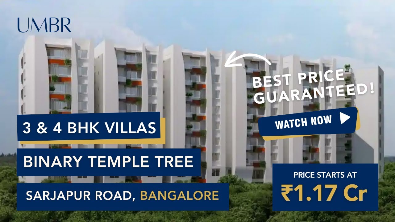 Binary Temple Tree | ☎️8800837166 | 3 BHK Apartments on Sarjapur Road ...