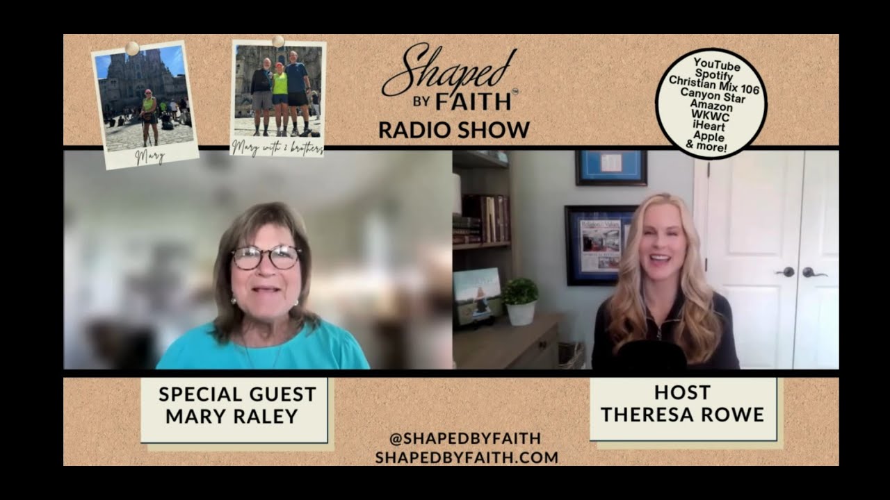 Guest Mary Raley on Shaped by Faith with Theresa Rowe Christian Radio ...