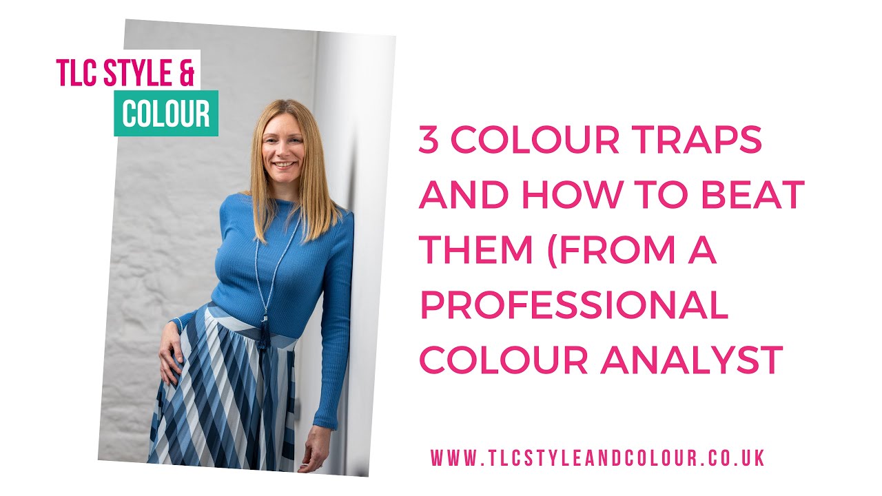 3 colour traps and how to beat them (from a professional colour analyst ...