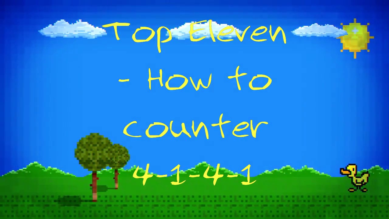 TOP ELEVEN - How to counter against 4-1-4-1 - YouTube