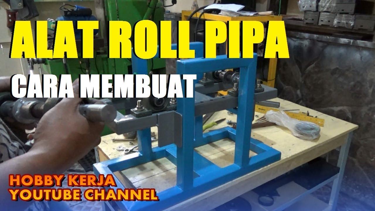 Cara Membuat Alat Roll Manual Menggunakan Dongkrak 2ton dan Pipa Hollow ...