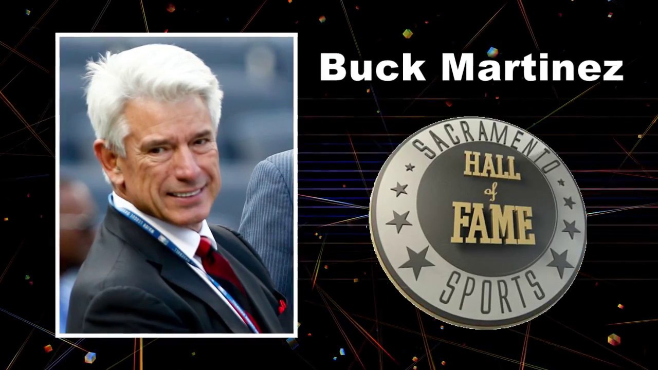 2017 Buck Martinez Tribute Video - Sacramento Sports Hall of Fame - YouTube