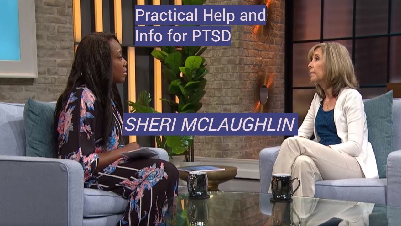 Practical Help and Information for PTSD / SHERI MCLAUGHLIN - YouTube