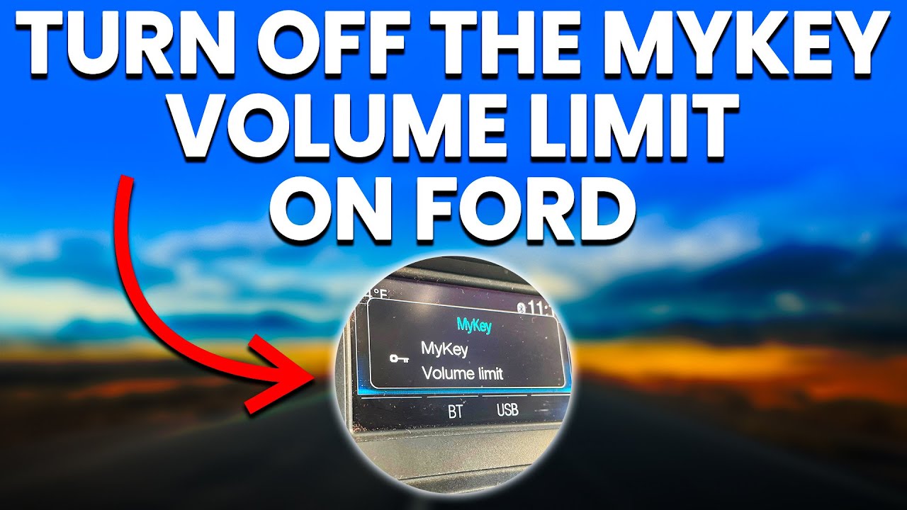 How To Turn Off The MyKey Volume Limit On A Ford (Easy Guide) - YouTube