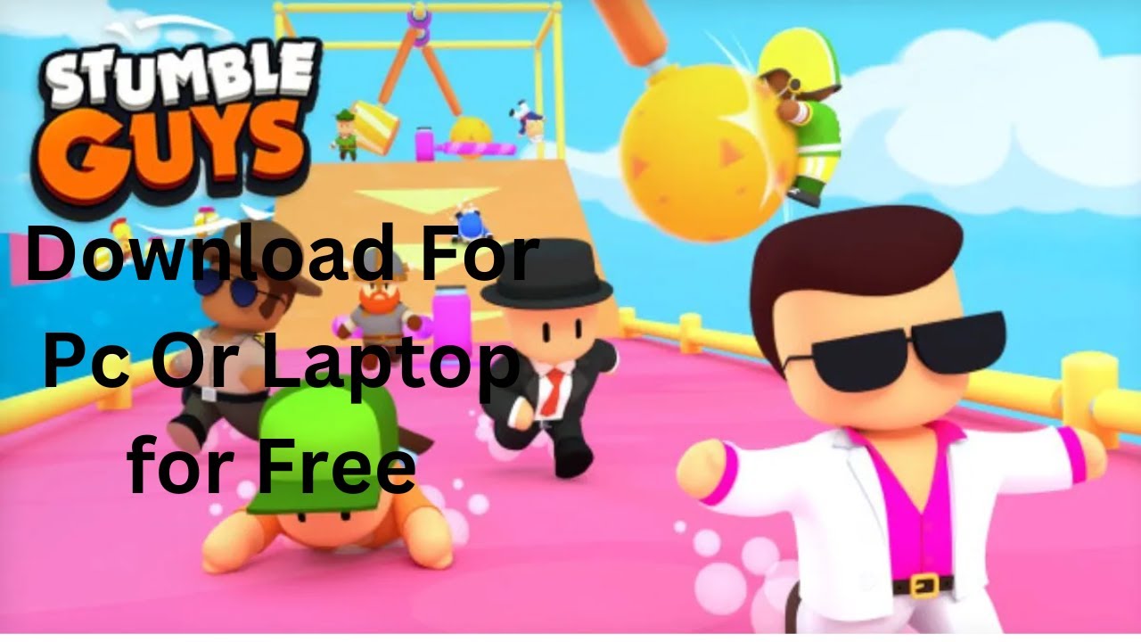 How To Download Stumble Guys On Your Pc Or Laptop - YouTube