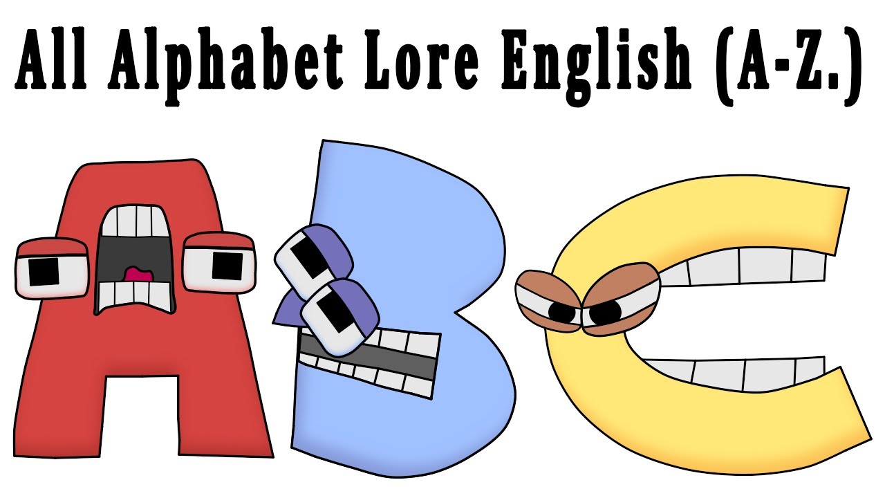 All Alphabet Lore English (A-Z...) - YouTube