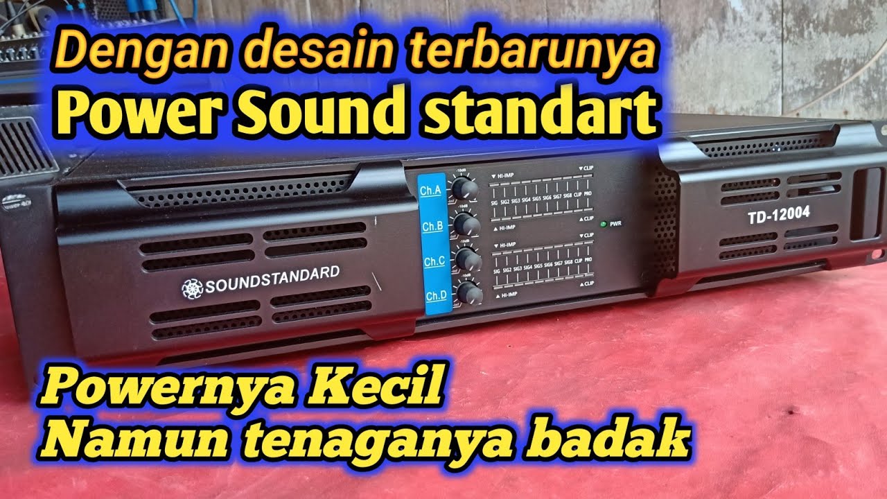 Power Sound standart desain terbaru dengan tenaga badak - YouTube