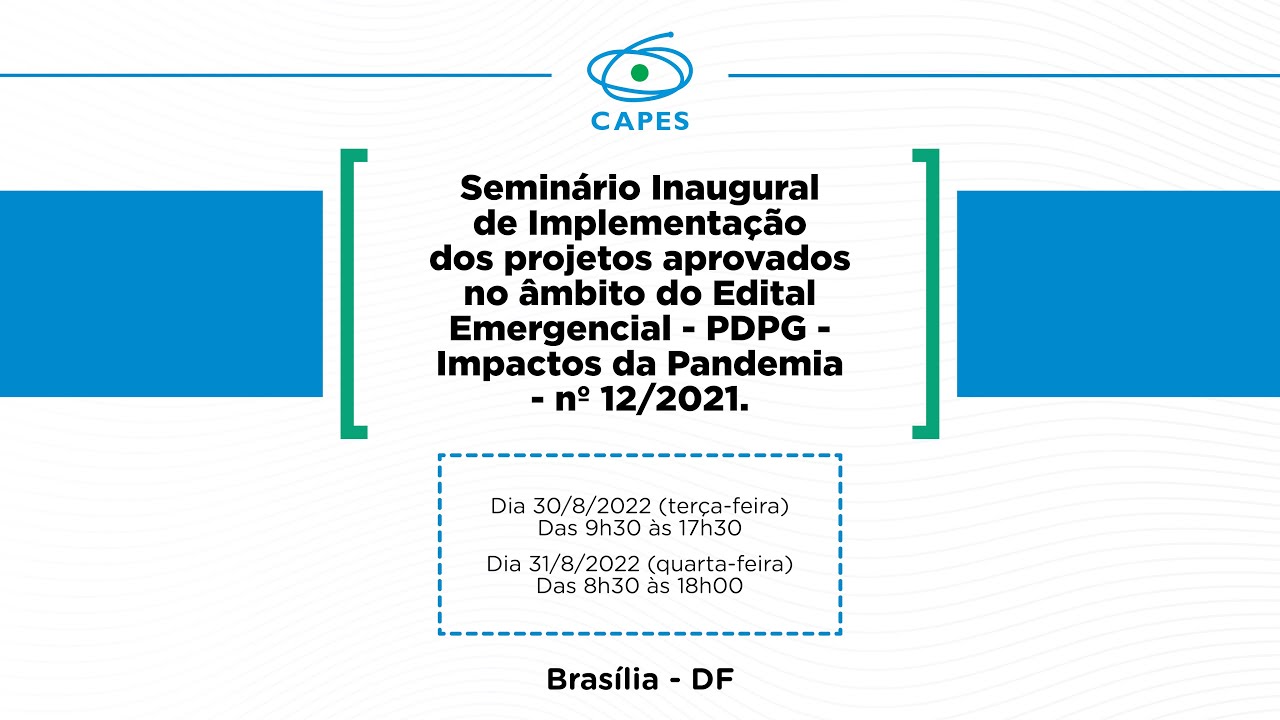 Seminário inaugural de implementação dos projetos aprovados no PDPG ...