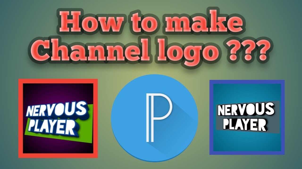 How to make your Channel Logo ??? [Android & PC Tutorial] - YouTube