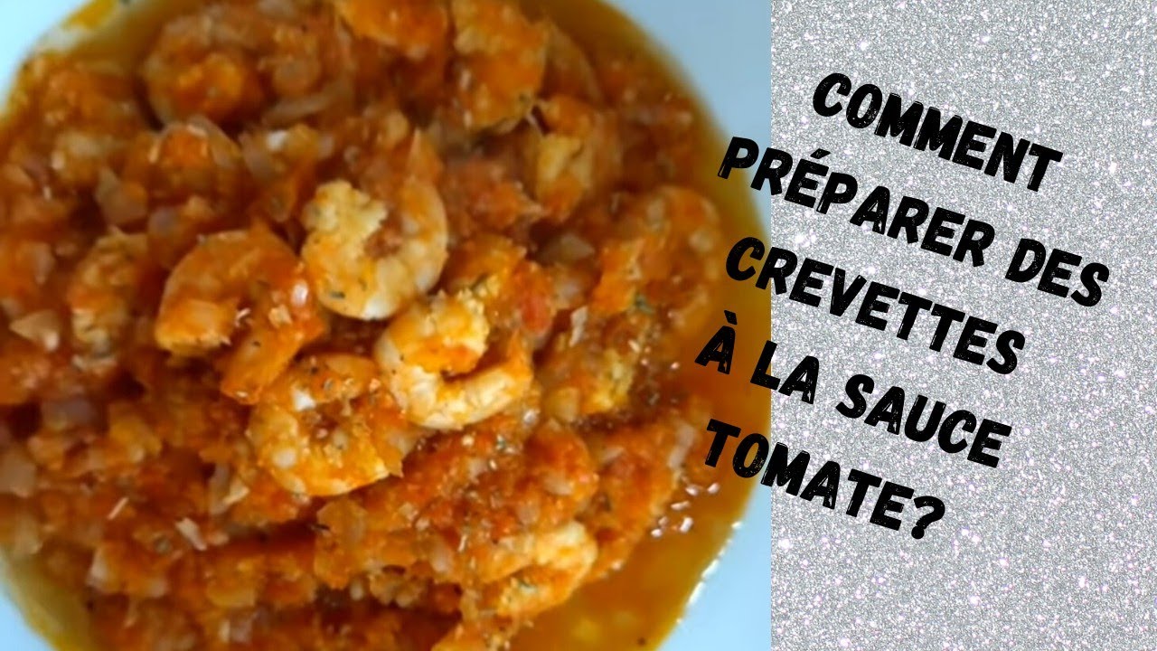 CREVETTES À LA SAUCE TOMATE - SHRIMPS WITH TOMATO SAUCE 🍅🦐 - YouTube