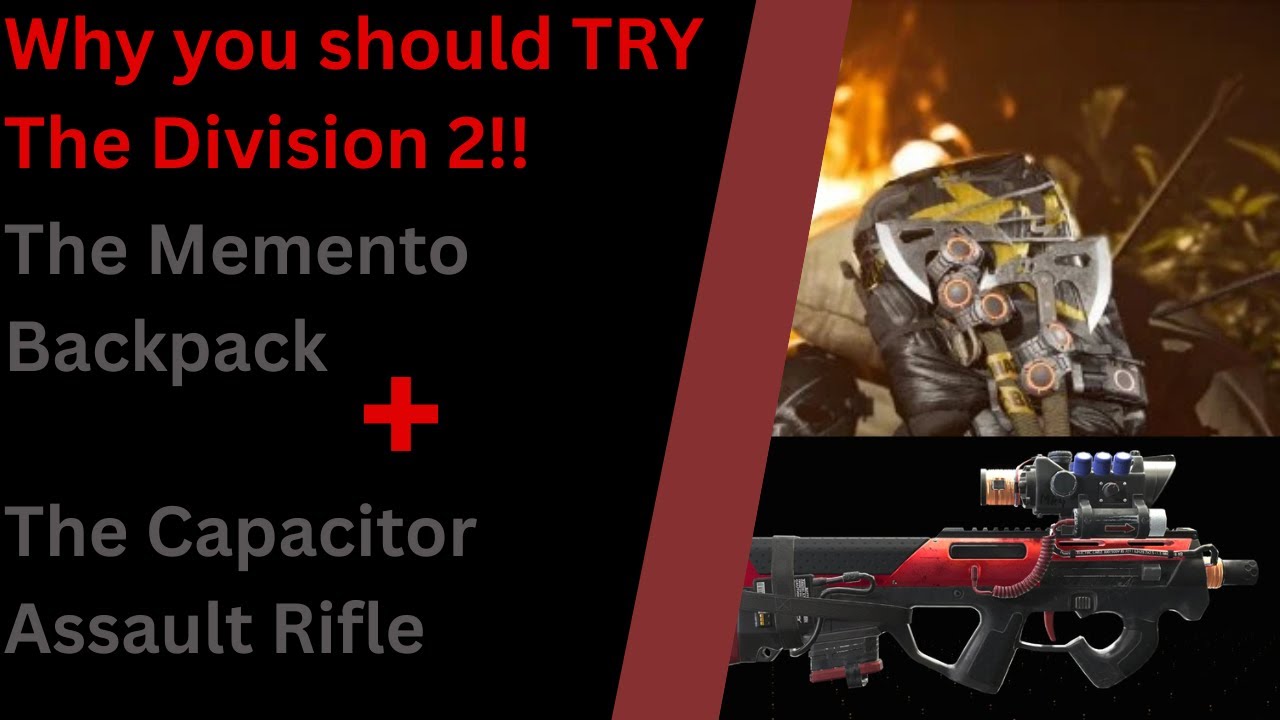 Why you should TRY Division 2 - Ep.1 - The Memento Backpack & The ...