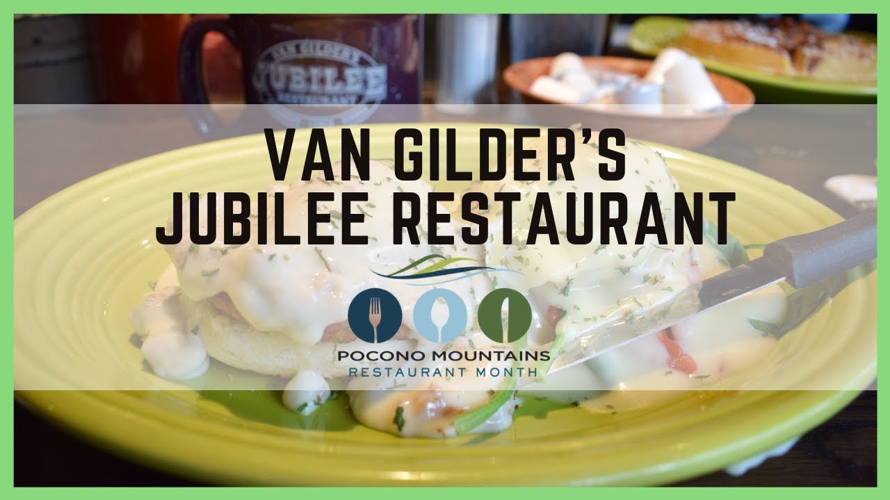 Van Gilder's Jubilee Restaurant | Pocono Restaurant Month 2019 - YouTube