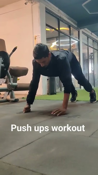 Push ups workout push ups kaise kre dips kasie kre How to do a push ups exercise #shorts # ...