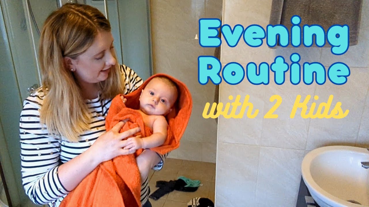 EVENING ROUTINE WITH 2 KIDS | Bedtime routine - YouTube