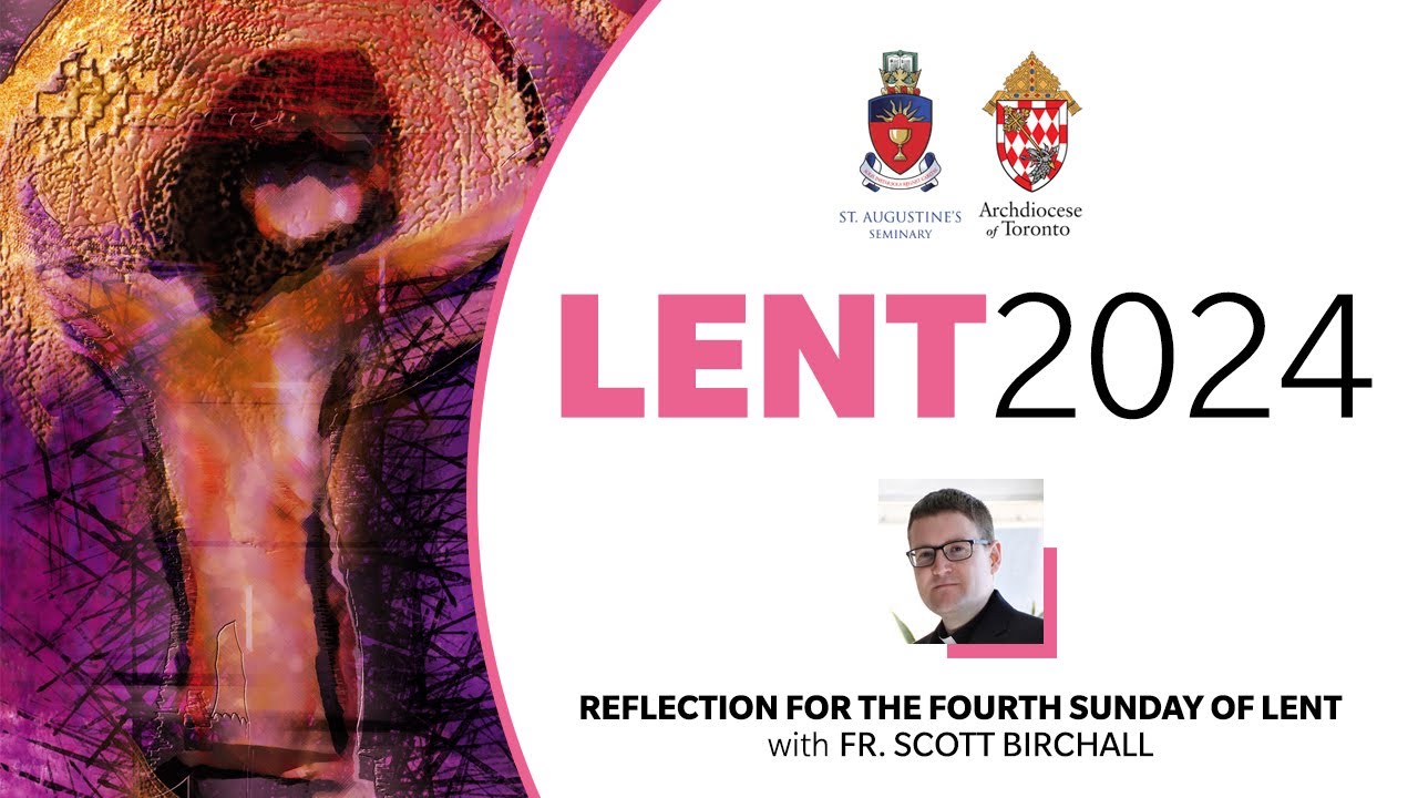 The Unexpected Flash of Grace: Fourth Sunday of Lent Reflection with Fr ...