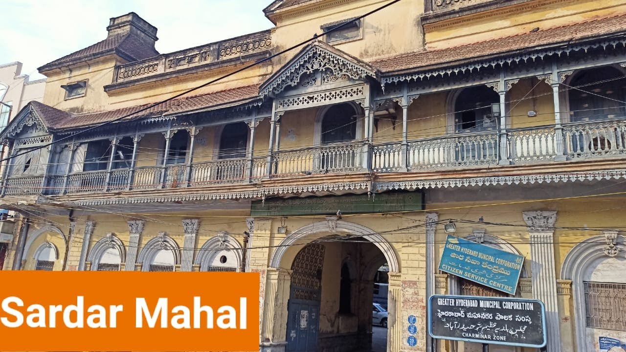 Sardar Mahal ll Charminar ll Hyderabad Heritage Building - YouTube