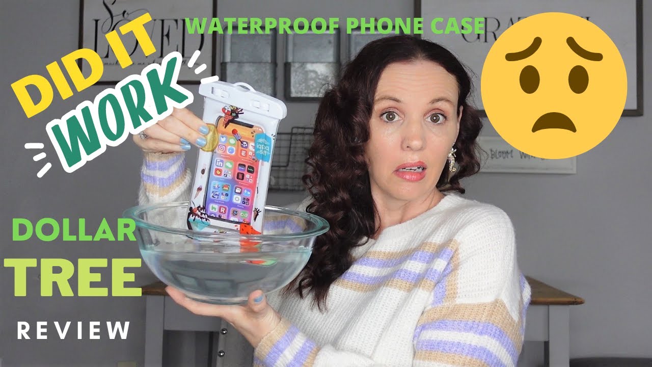 DOLLAR TREE REVIEW WATERPROOF PHONE CASE - YouTube