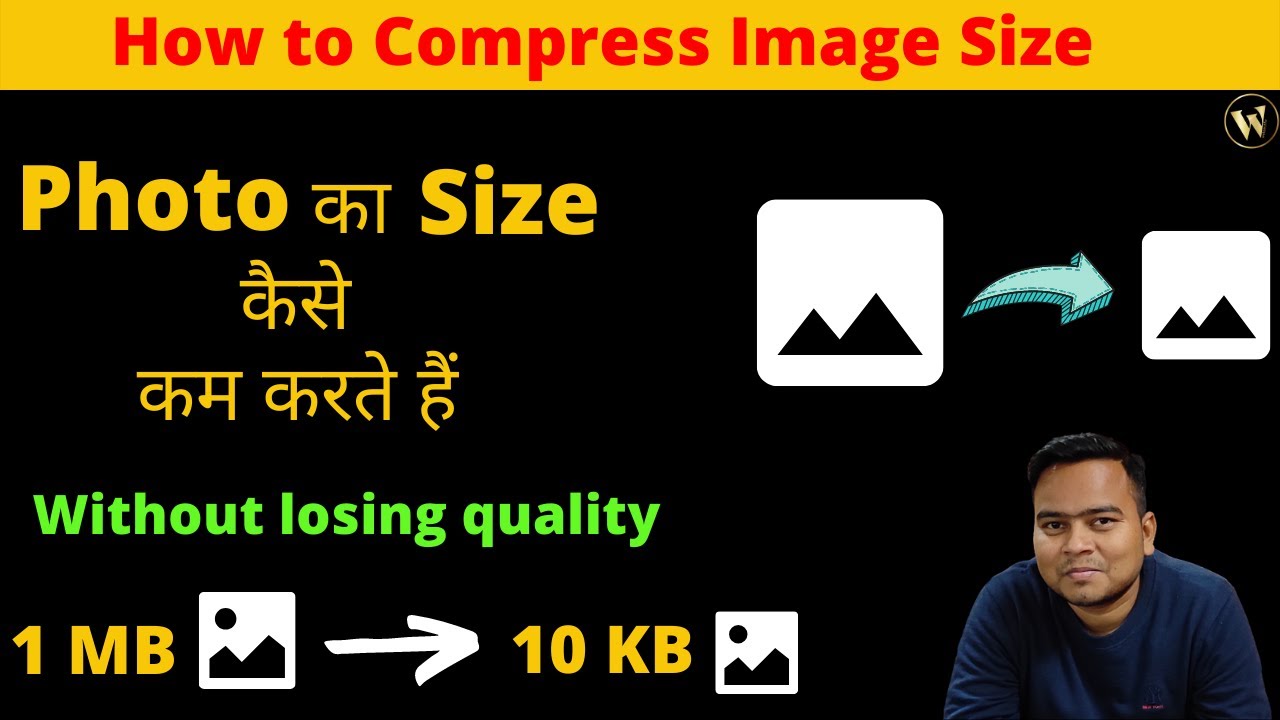 Compress Image Size Without Losing Quality Image Size Kam Kaise Kare Webtechfix YouTube compress-image-size-without-losing-quality-image-size-kam-kaise-kare-webtechfix-youtube