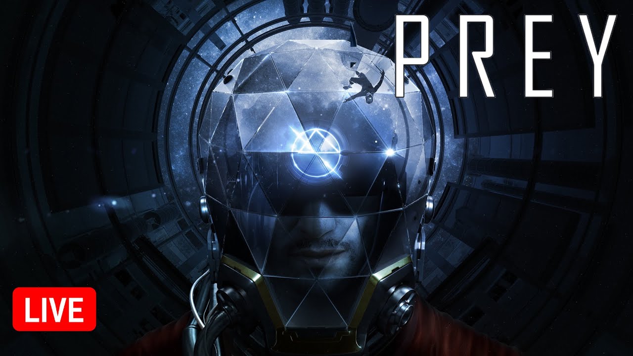 🔴LIVE - Prey - Survival Mode Part 1 - YouTube