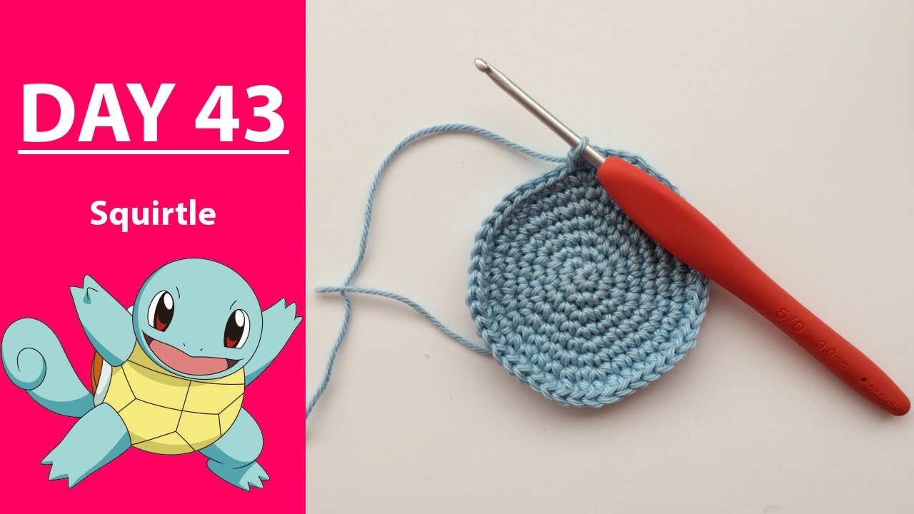 Pokemon Squirtle: 4th project || 100DaysOf10MinuteCrochet || Day 43 ...