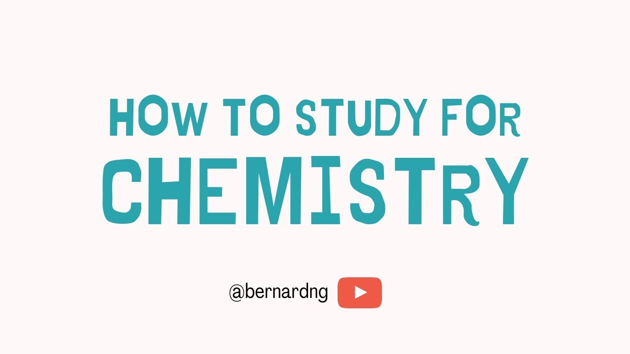 How to Study for Chemistry - YouTube