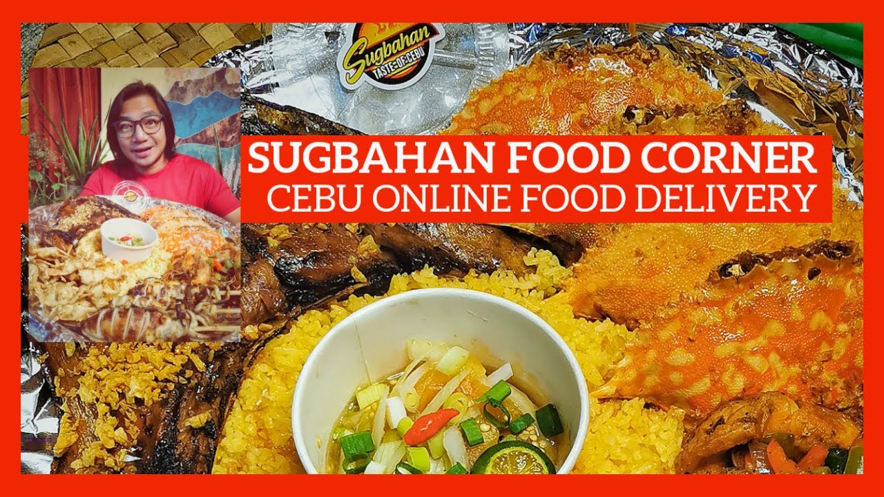 SUGBAHAN FOOD CORNER | CEBU ONLINE FOOD DELIVERY | TheDentistIsOut ...