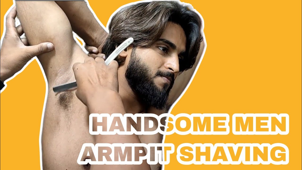 Full growth Armpit shaving, Handsome men Armpit shaving 🪒, straight ...