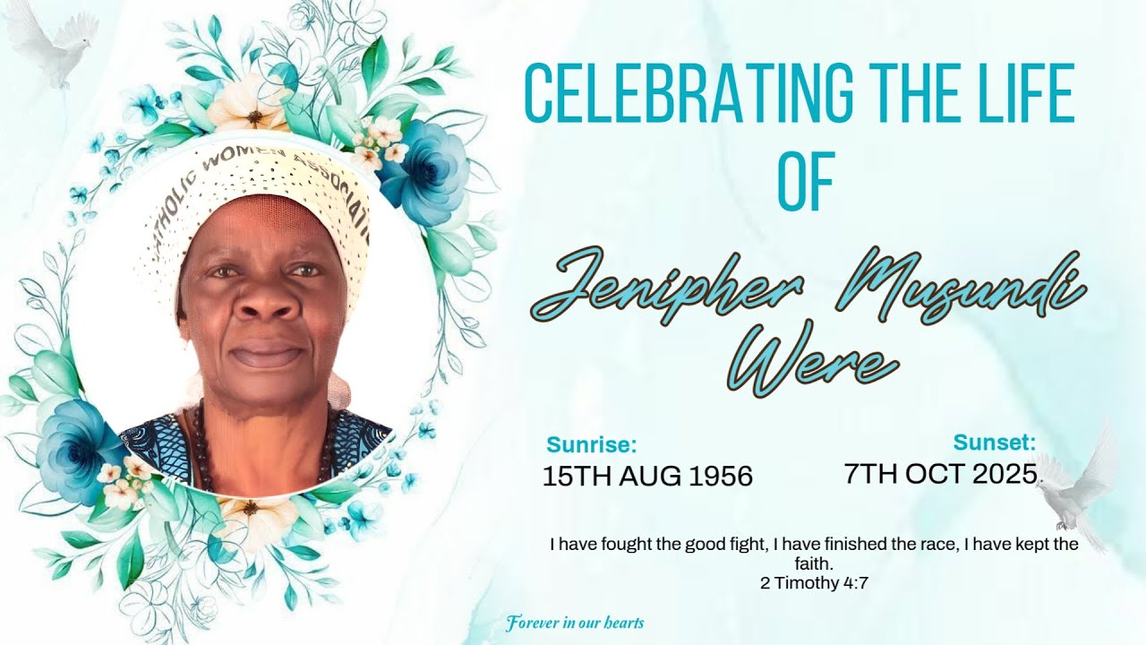CELEBRATING THE LIFE OF JENIPHER MUSUNDI WERE - YouTube