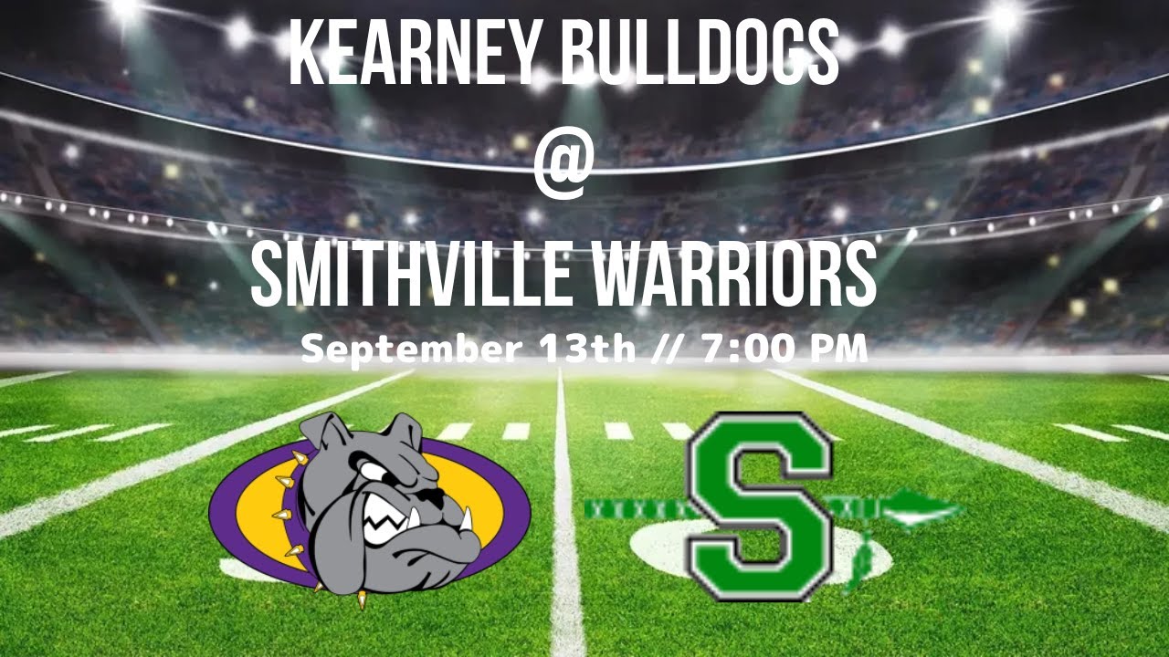 Youth Night: Kearney Bulldogs @ Smithville Warriors / Football ...