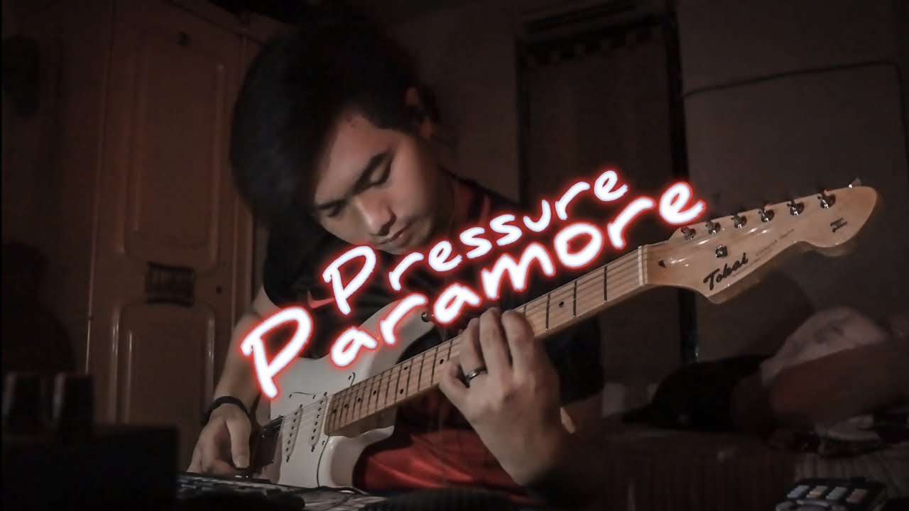 Pressure - Paramore (Guitar Cover) - YouTube