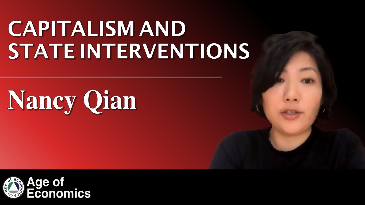 Nancy Qian - Economics & Capitalism - YouTube