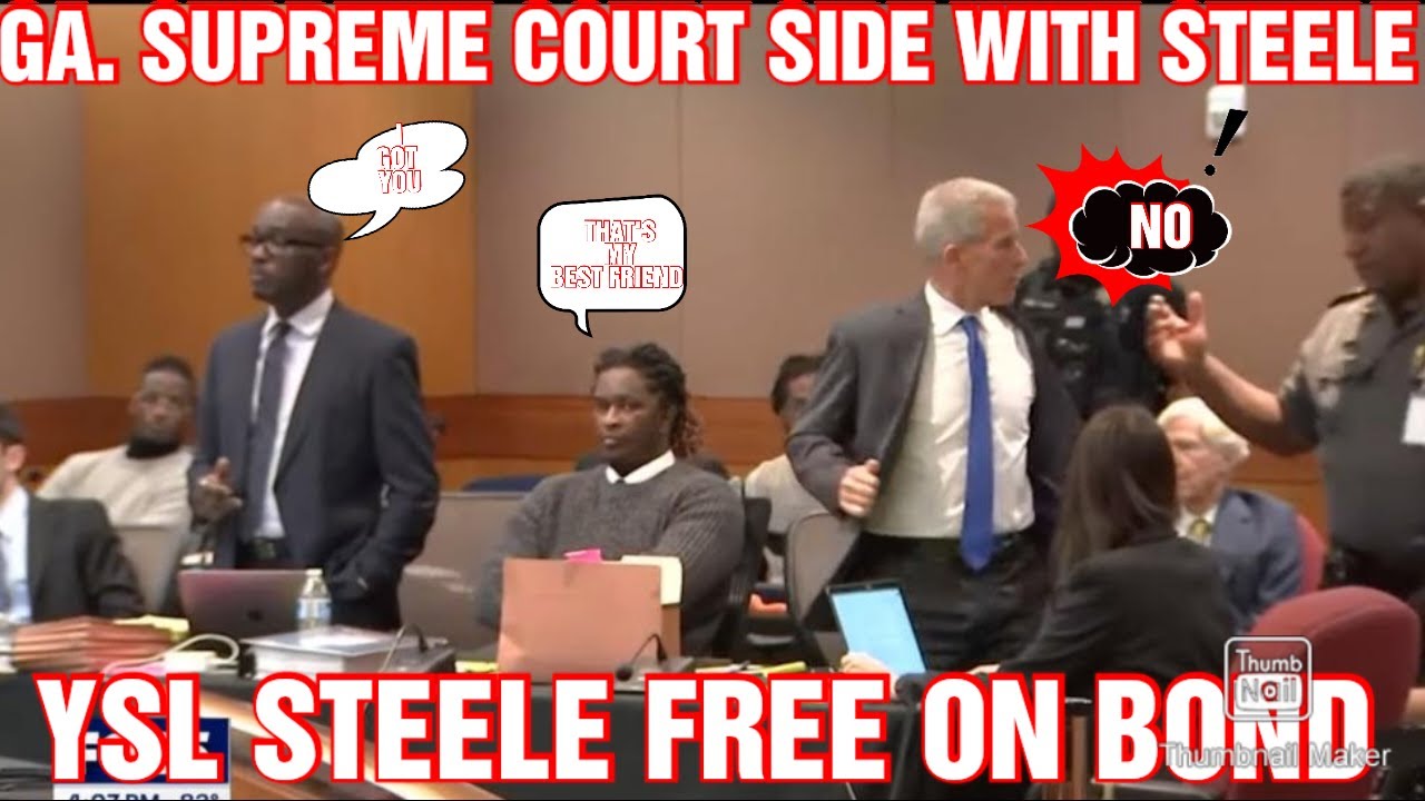 YOUNG THUG RICO - GA SUPREME COURT SMACKDOWN CONTEMPT YSL STEELE OUT ON BOND EX PARTE INFO ...