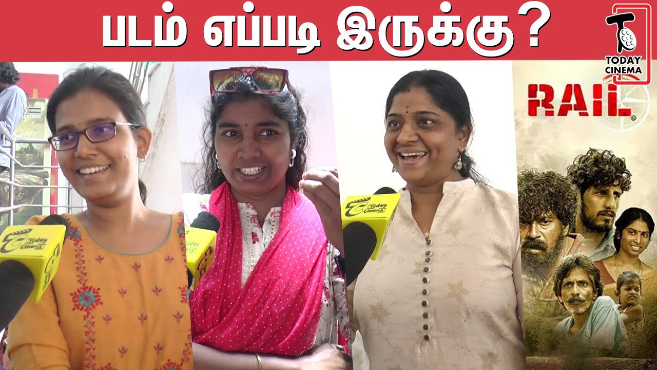 Rail Public Review | Rail Movie Review | Bhaskar Sakthi | Vairamala ...