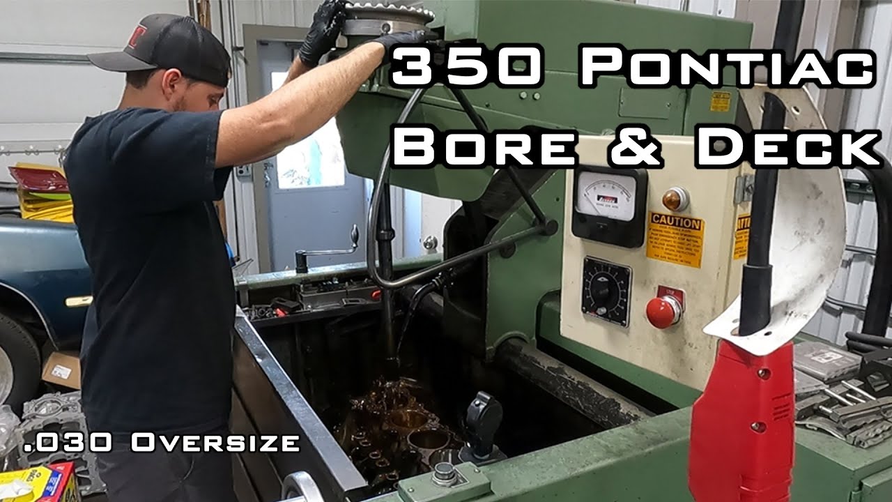 Boring and Decking a 350 Pontiac Engine Block - '68 Firebird 350 Engine ...