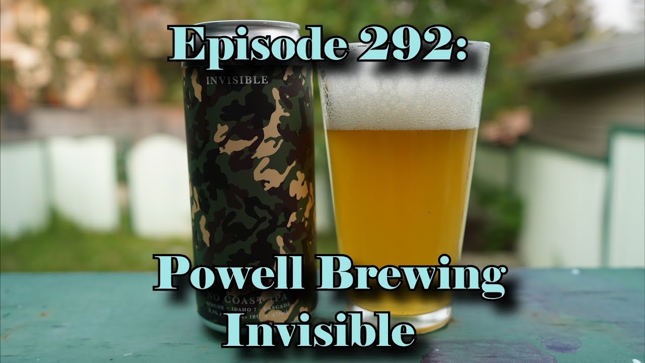 Booze Reviews - Ep. 292 - Powell Brewing - Invisible No Coast IPA - YouTube