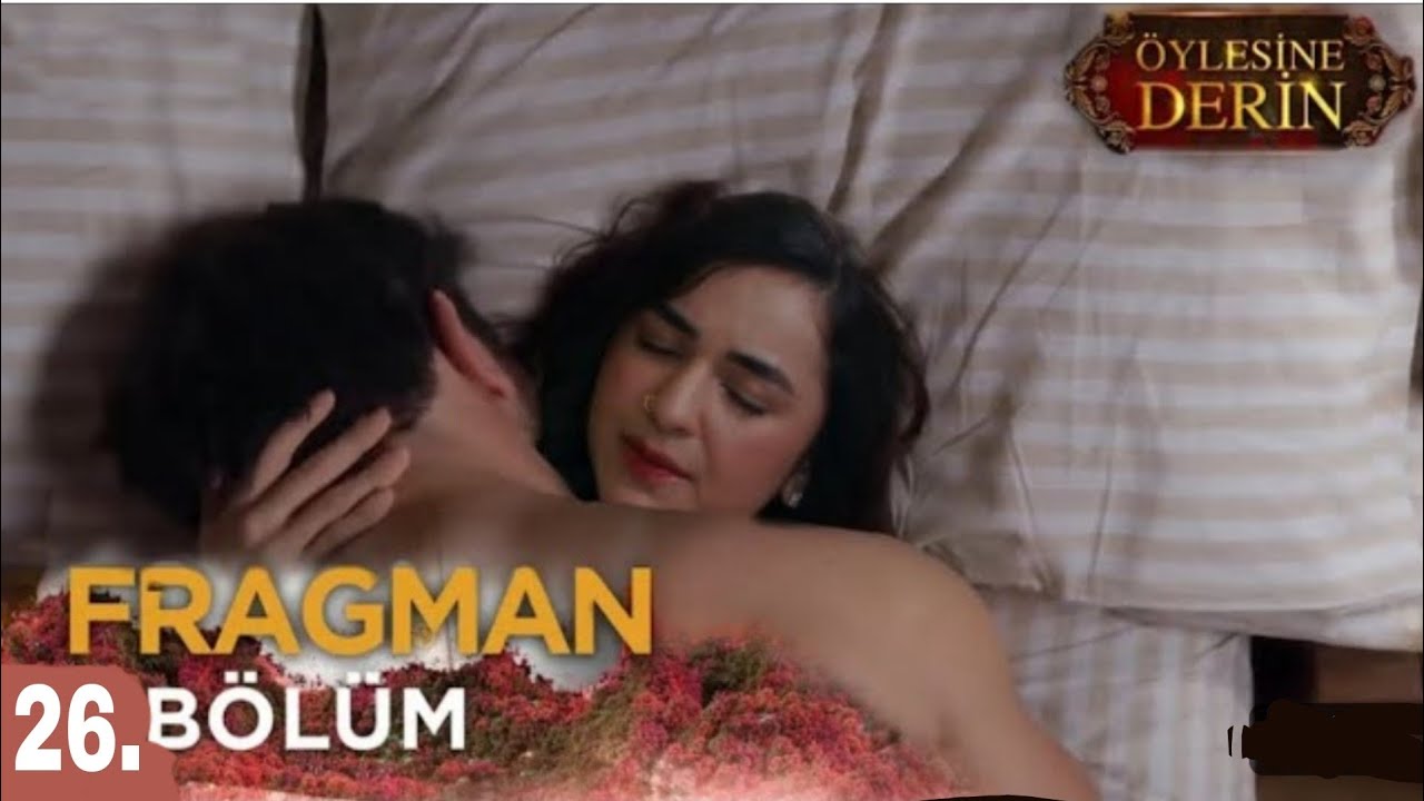 Öylesine Derin 25. Bölüm Fragmanı - YouTube