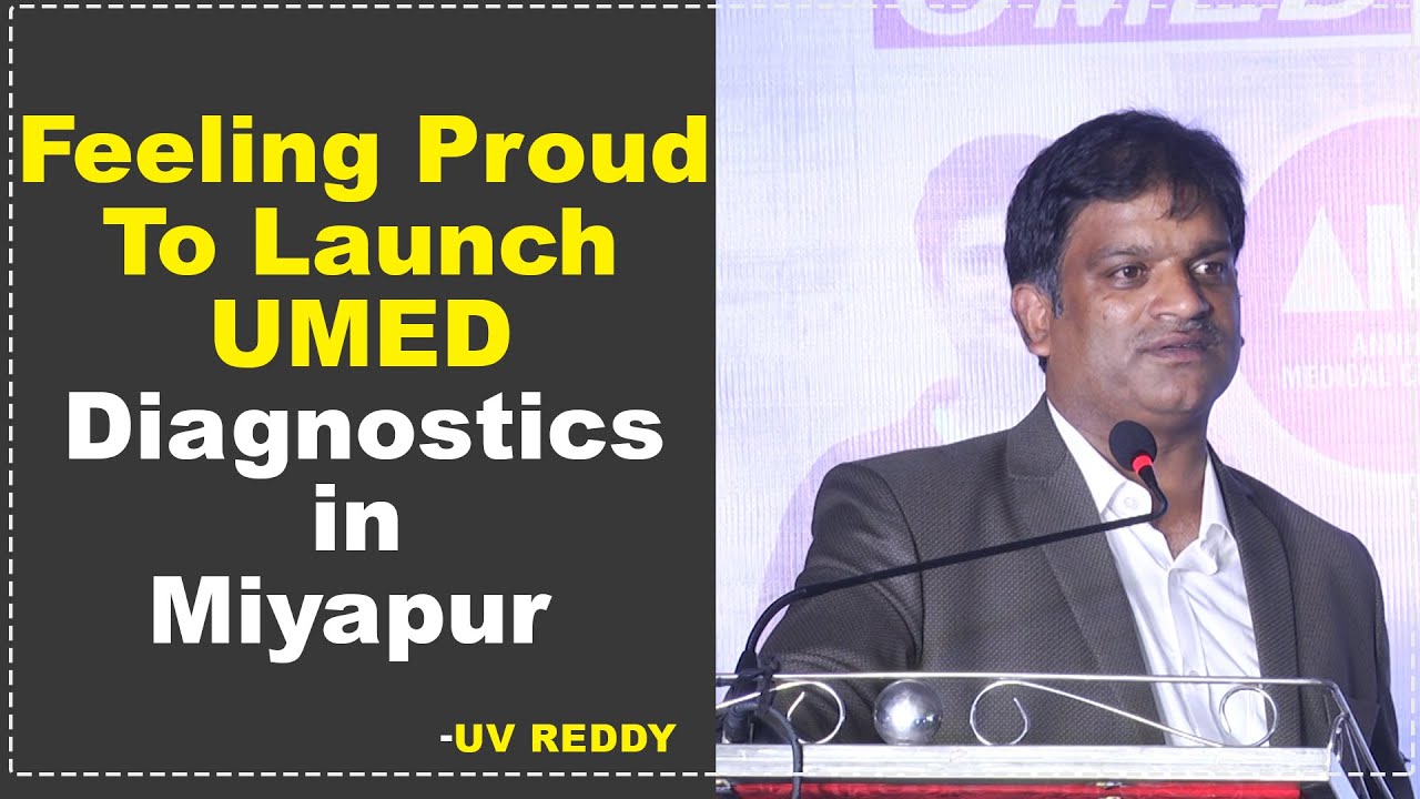 U V Reddy Founder UMED Laboratories at the Launch of Umed Diagnostics ...