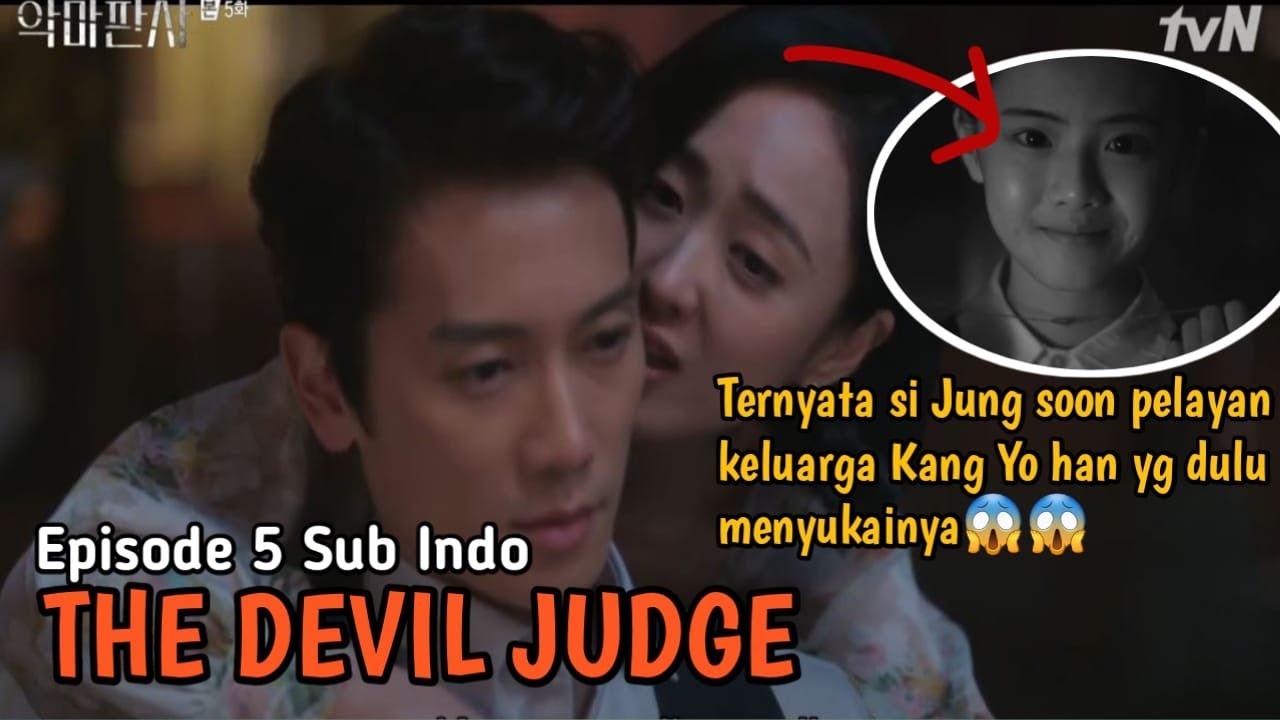JUNG SUN AH SI PELAYAN YANG MENYUKAI KANG YO HAN ‼️ THE DEVIL JUDGE ...