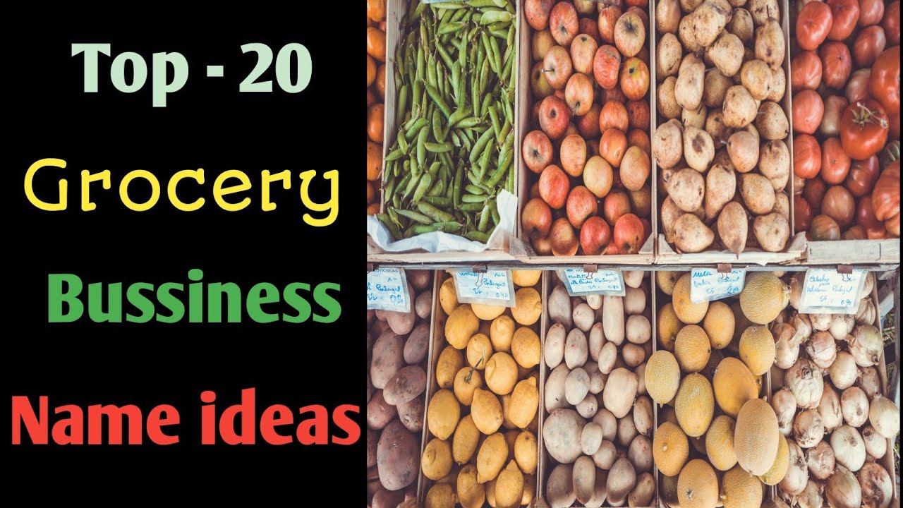 Grocery business name ideas |Grocery shop name ideas | Grocery shop ...