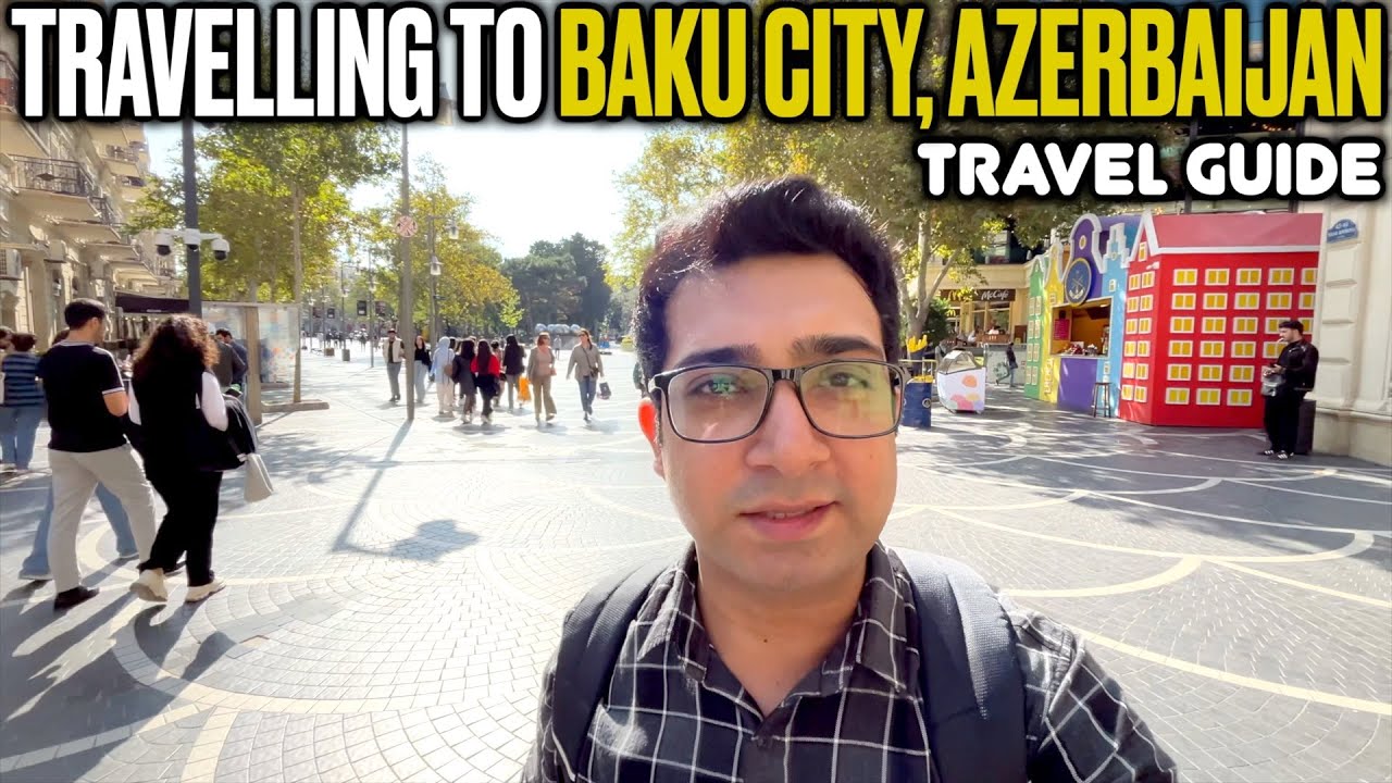 Travelling to Baku City, Azerbaijan🇦🇿 | Azerbaijan Travel Vlog | Baku ...
