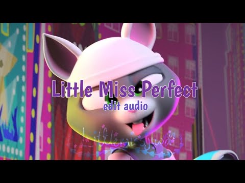Little Miss Perfect edit audio | Talking Tom and Friends