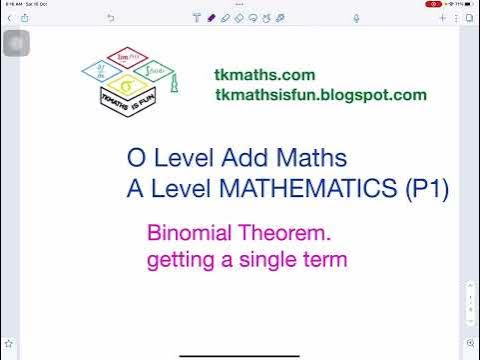 TKMaths O/A Level Binomial TheoremAdd Maths and Maths (P1) - YouTube