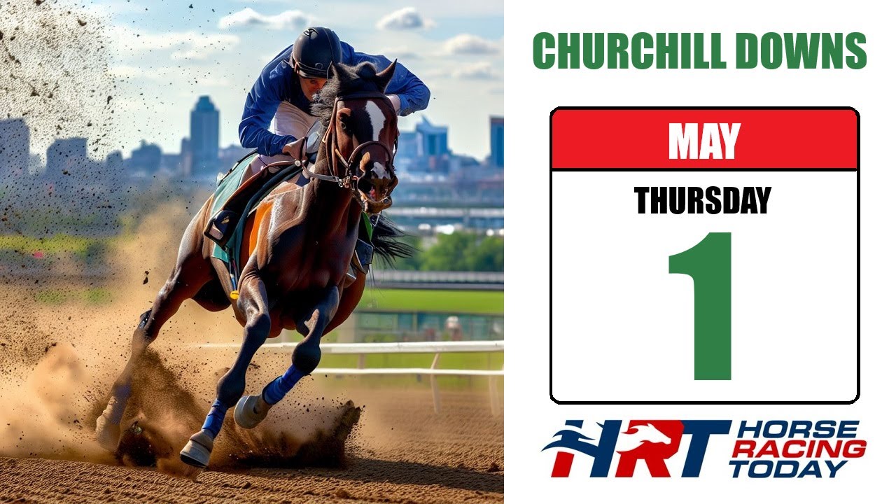 Churchill Downs Race Day Preview | May 1, 2025 - YouTube