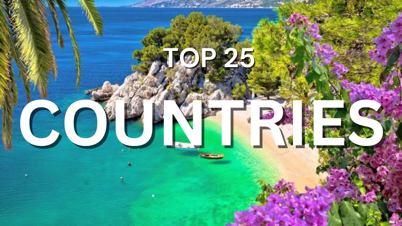 25 Best Countries To Visit In 2024 (Travel Guide) - YouTube